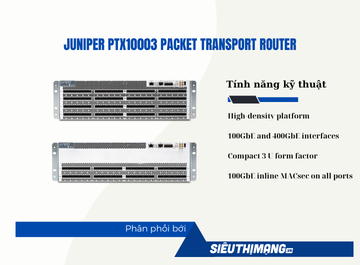 Juniper PTX10003-160C-AC 【Giá tốt số 1️⃣