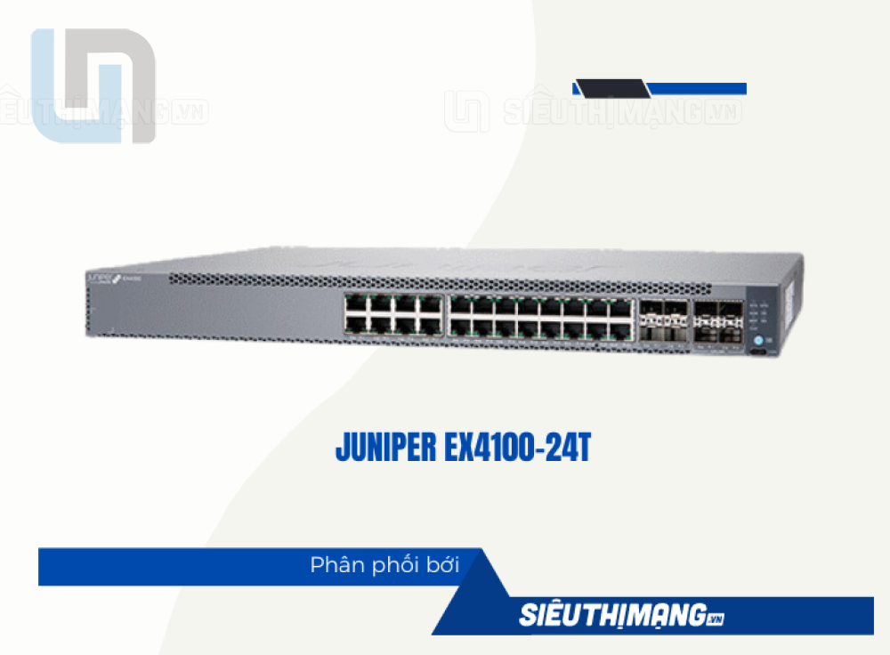 Juniper EX4100-24T 【Giá tốt số 1️⃣ chính hãng Juniper Networks】
