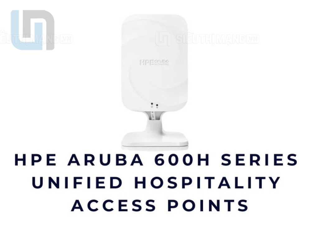 Thiết bị thu phát sóng không dây Wi-Fi 6E HPE Aruba Networking 600H ...