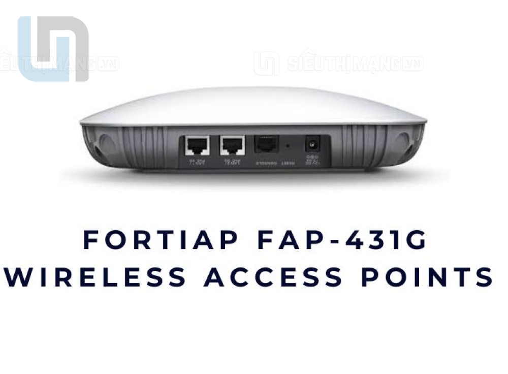Fortinet FortiAP 431G Access Point Wireless FAP-431G 【Chính hãng】