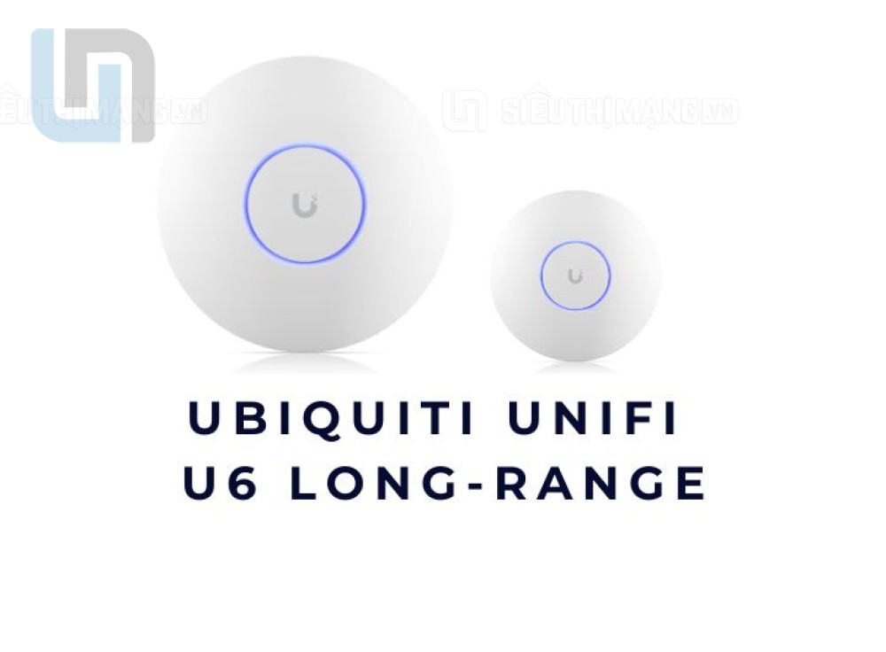 UniFi Ubiquiti Access Point U6 Long-Range U6-LR【Chính hãng, giá tốt】