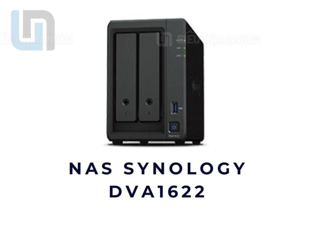 NAS Synology DVA1622 – Giải pháp lưu trữ & AI giám sát thông minh